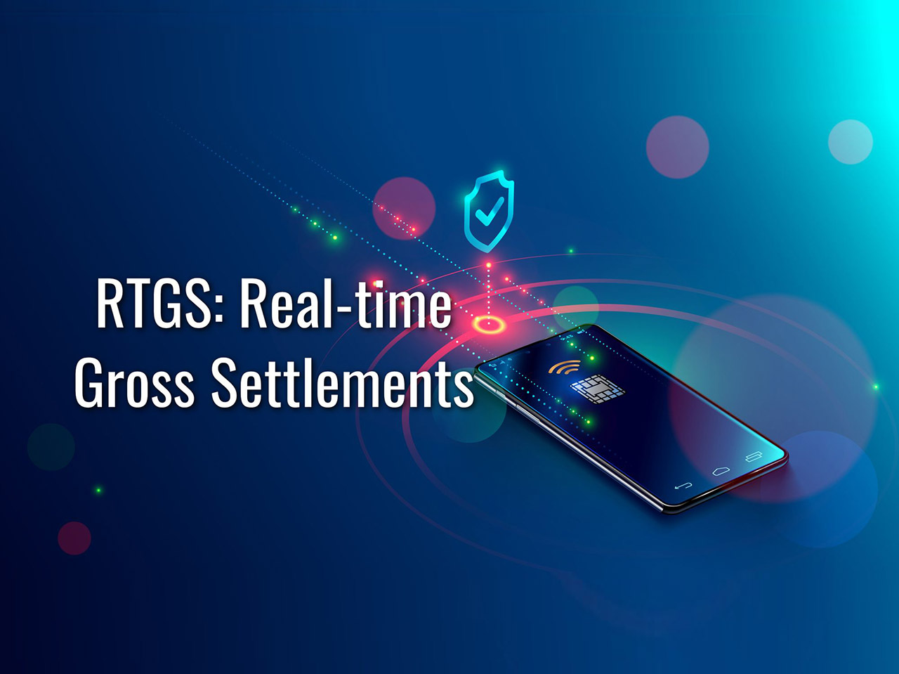 RTGS实时支付系统 - 印度支付ATPAY-专注印度支付业务